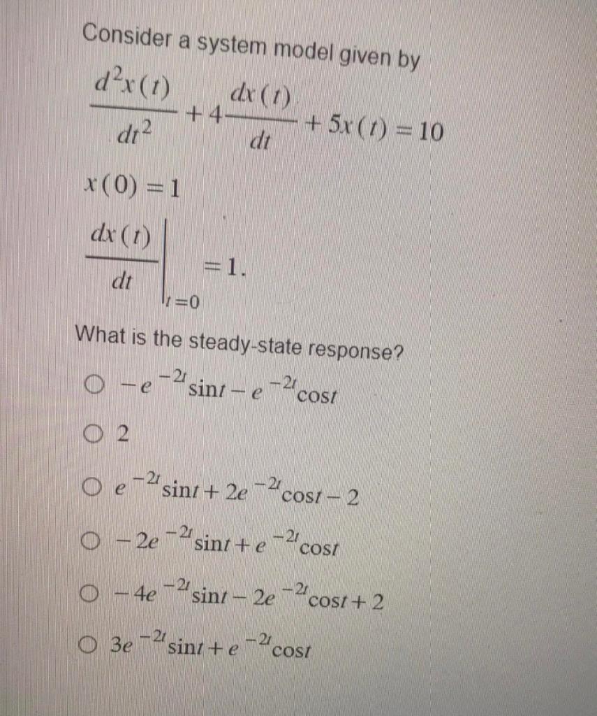 Solved Consider a system model given by | Chegg.com