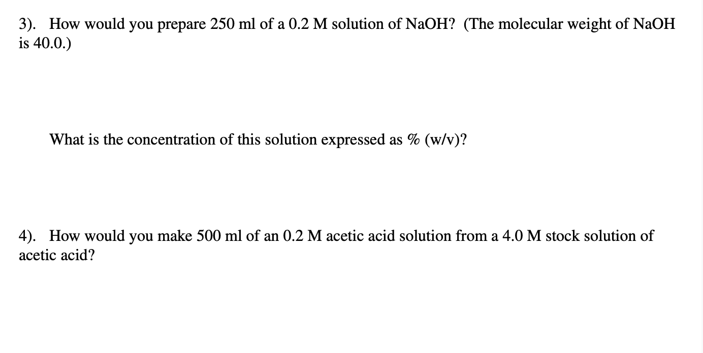 Solved 3). How would you prepare 250 ml of a 0.2 M solution | Chegg.com