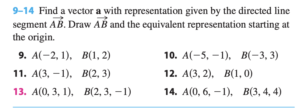 Solved →>>> 9-14 Find a vector a with representation given | Chegg.com