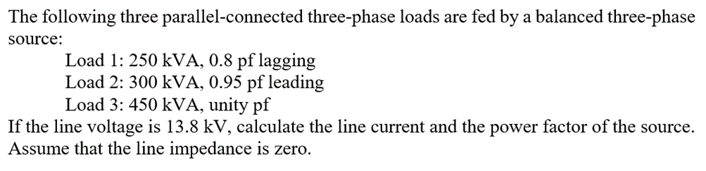Solved The following three parallel-connected three-phase | Chegg.com