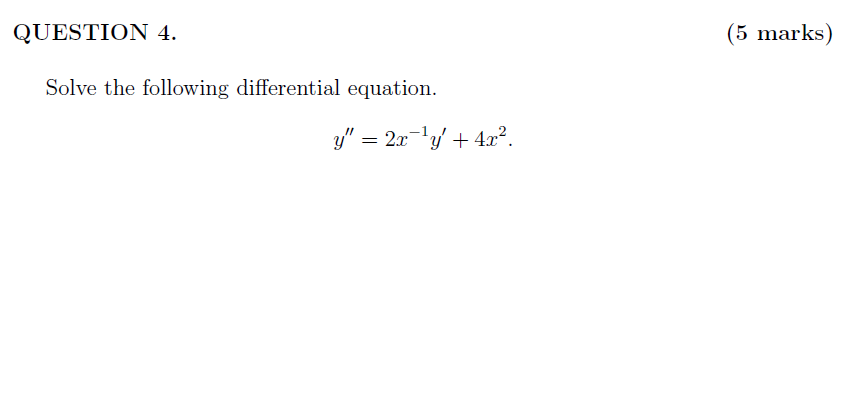 Solved QUESTION 4. (5 marks) Solve the following | Chegg.com