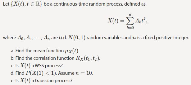 Solved Let {X(t), t R} be a continuous-time random process, | Chegg.com