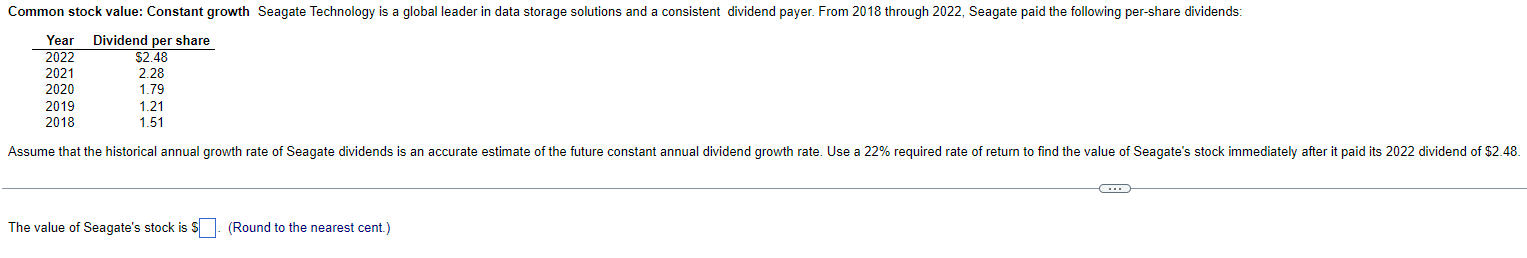 Solved Common stock value: Constant growth Seagate | Chegg.com