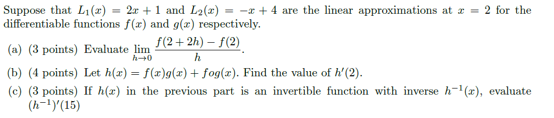 Solved Suppose that L1(x)=2x+1 and L2(x)=−x+4 are the linear | Chegg.com