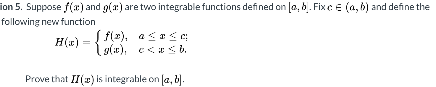 Solved ion 5. Suppose f(2) and g(x) are two integrable | Chegg.com