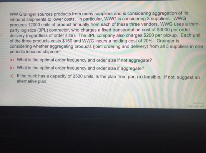 WW Grainger sources products from many suppliers and | Chegg.com
