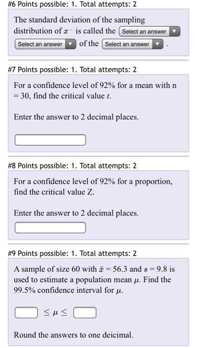 Solved #6 Points possible: 1. Total attempts: 2 The standard | Chegg.com