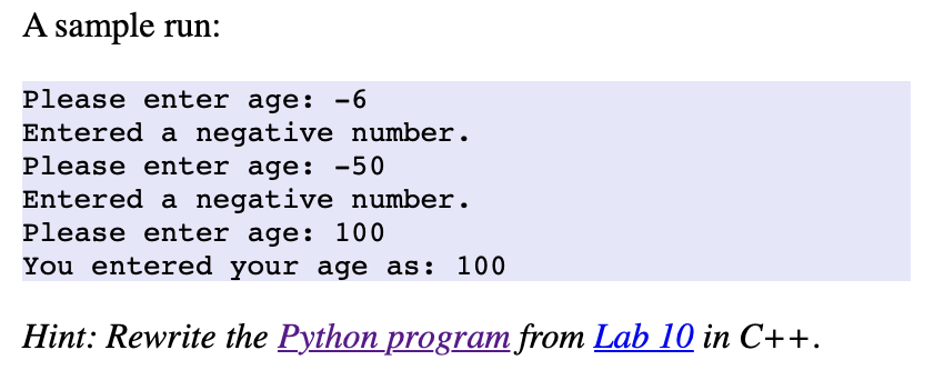 Solved Write a C++ program that asks the user for their age, | Chegg.com