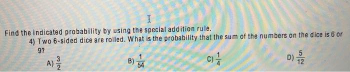 Solved Find the indicated probability by using the special | Chegg.com