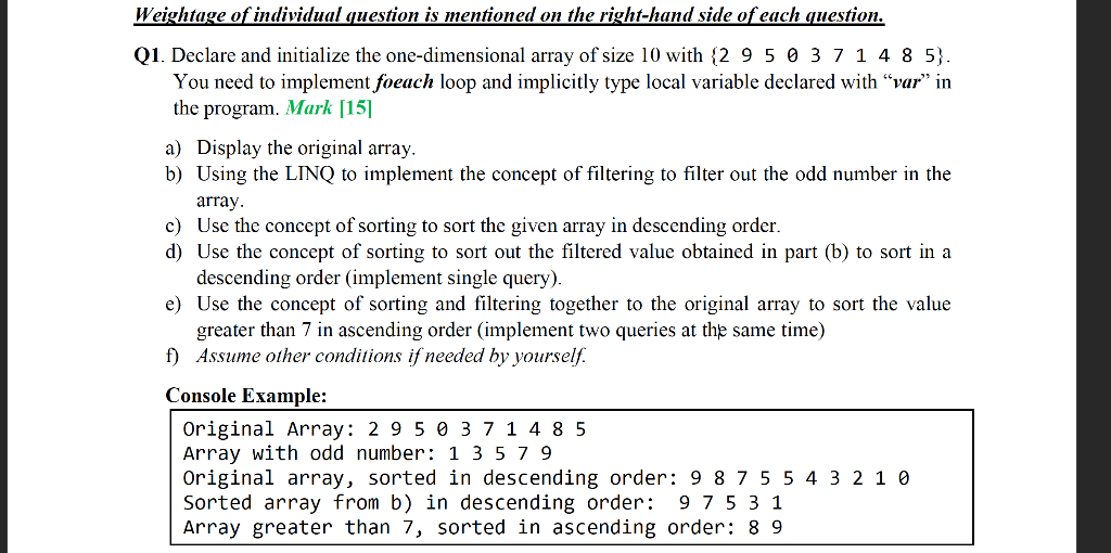 Solved Weightage of individual question is mentioned on the | Chegg.com