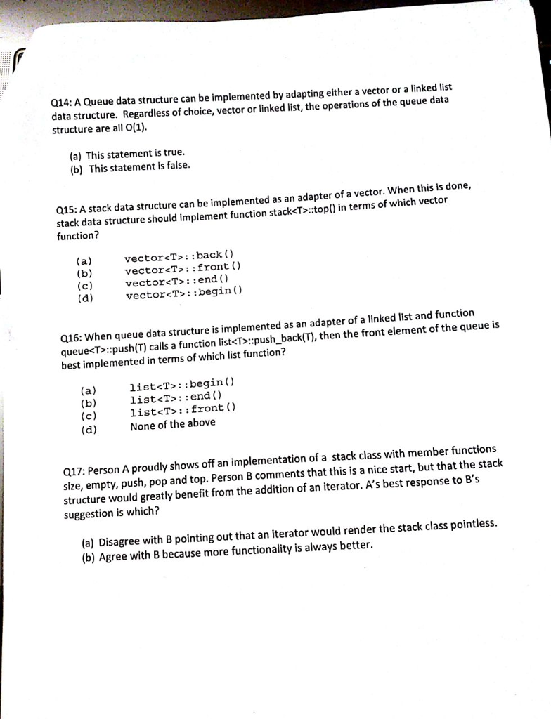 Solved a14: A Queue data structure can be implemented by | Chegg.com