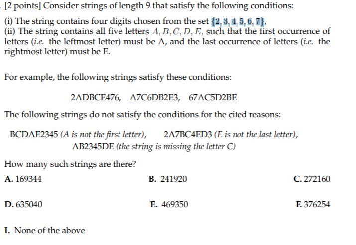 Solved [2 points] Consider strings of length 9 that satisfy | Chegg.com