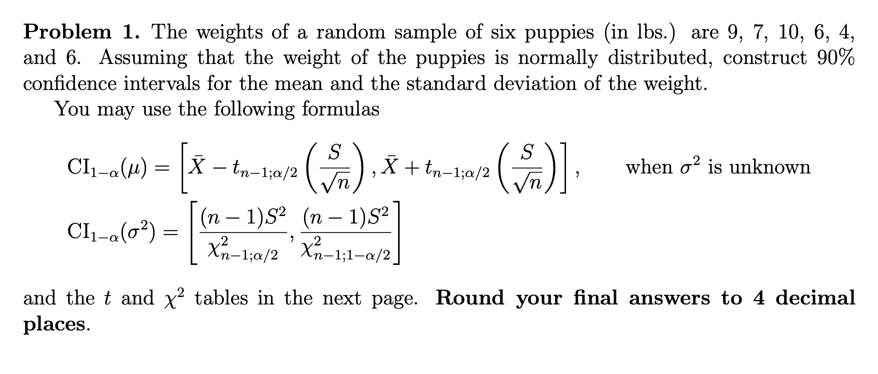 Solved 2 Problem 1. The weights of a random sample of six | Chegg.com