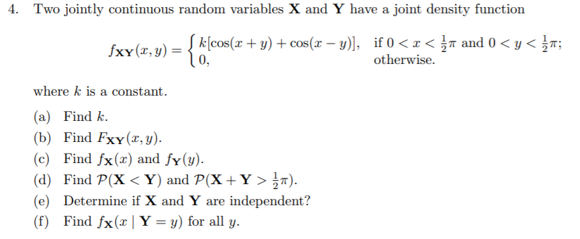 Solved Two jointly continuous random variables X and Y have | Chegg.com