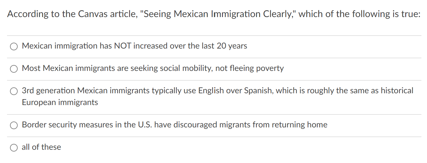 Solved According to the Canvas article, "Seeing Mexican | Chegg.com