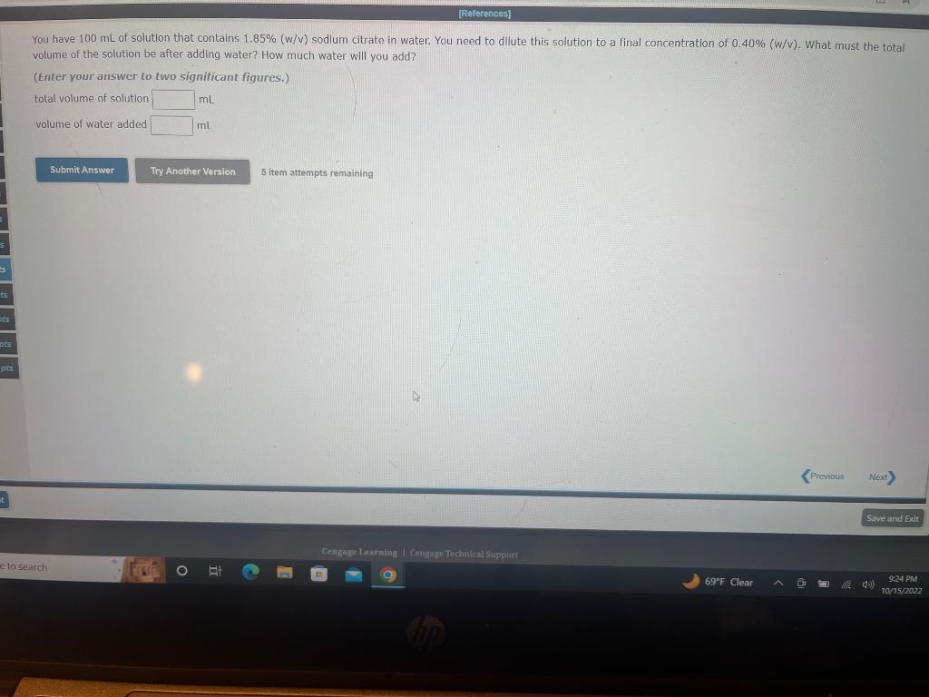 Solved You have 100 mL of solution that contains 1.85%(w/v) | Chegg.com