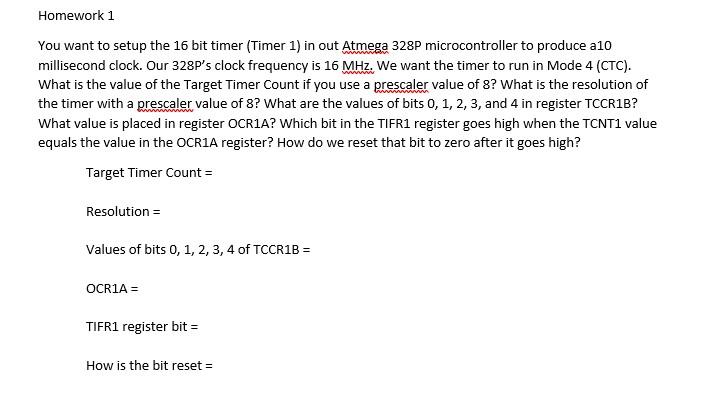 Homework 1 You Want To Setup The 16 Bit Timer Timer