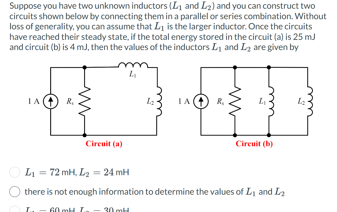 Solved Suppose you have two unknown inductors ( L1 and L2 ) | Chegg.com