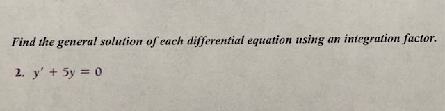 Solved Find the general solution of each differential | Chegg.com