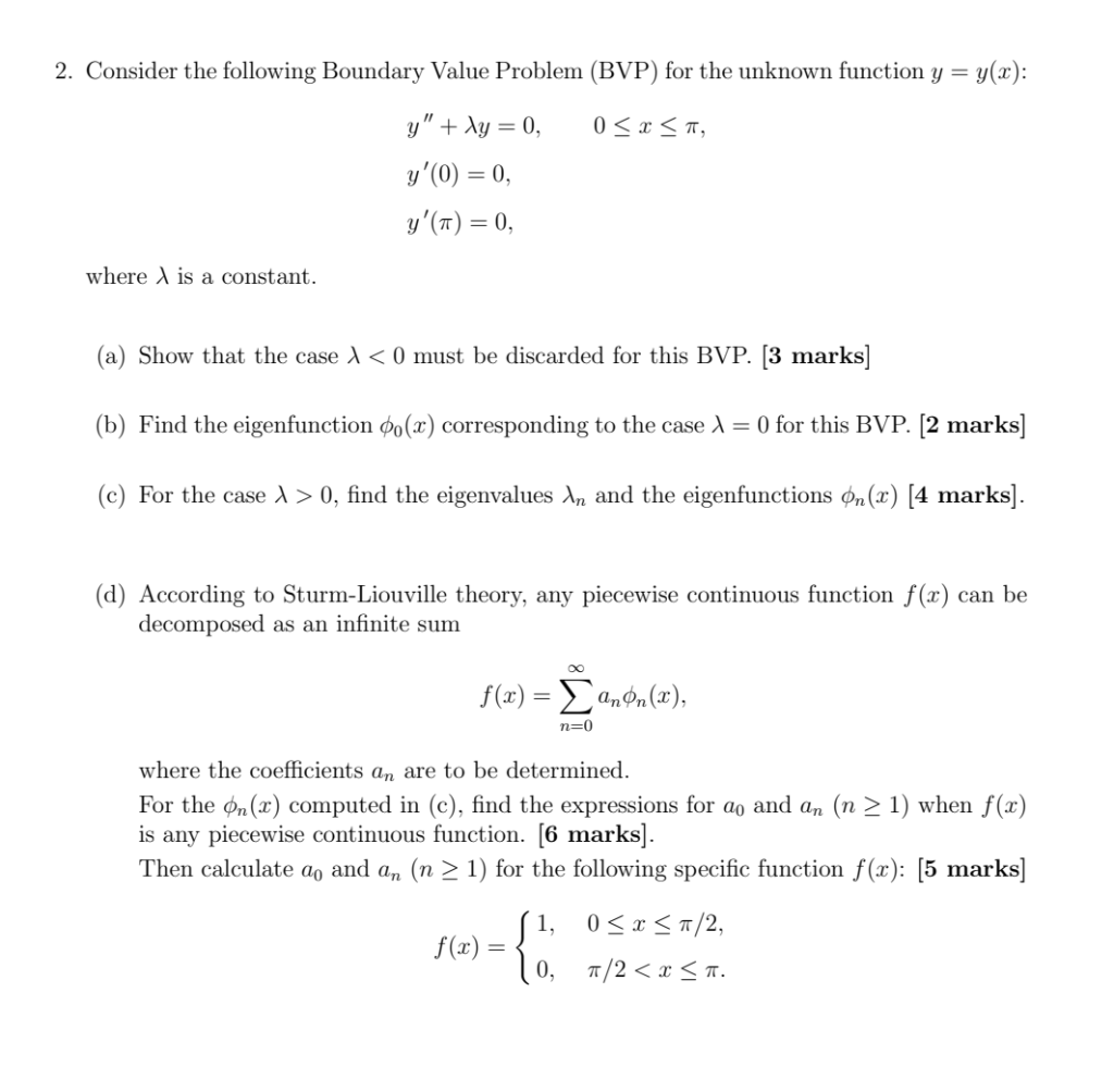 Solved 2. Consider the following Boundary Value Problem | Chegg.com