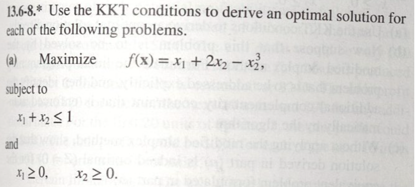 Solved 13.6-8.* Use the KKT conditions to derive an optimal | Chegg.com