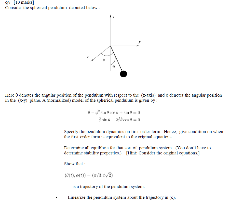 Solved Q3 [10 marks] Consider the spherical pendulum | Chegg.com