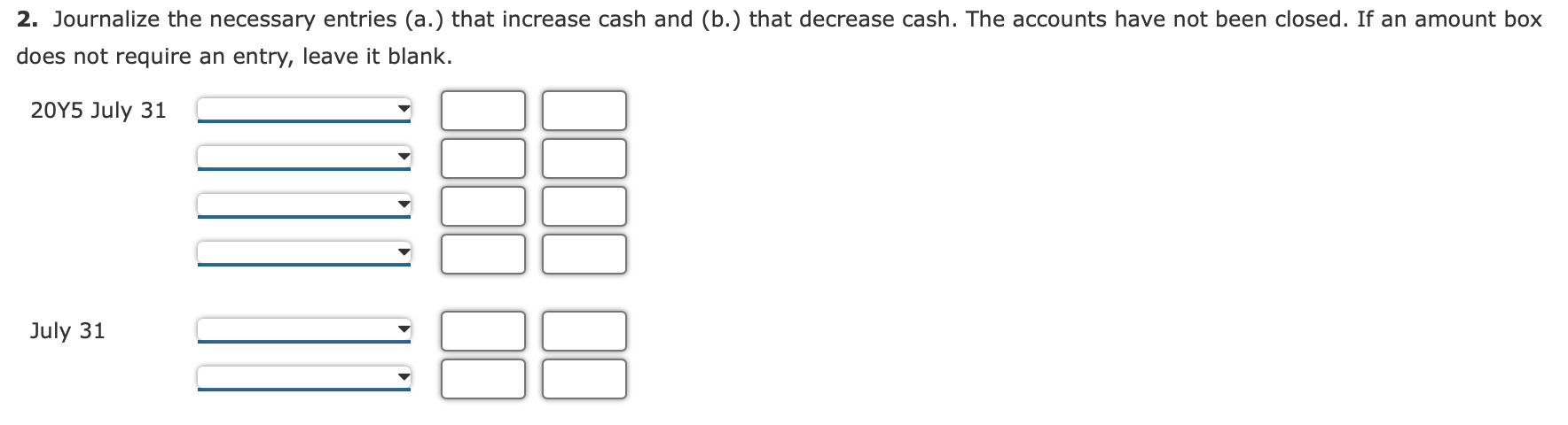 Solved 2. Journalize the necessary entries (a.) that | Chegg.com