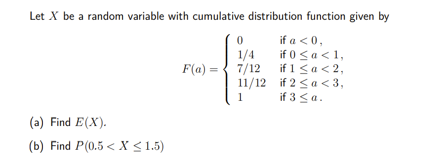 Solved Let X be a random variable with cumulative | Chegg.com