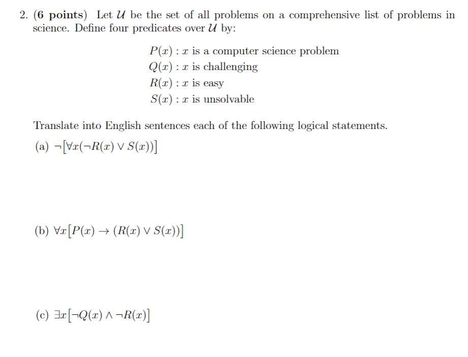 Solved 2. (6 points) Let U be the set of all problems on a | Chegg.com
