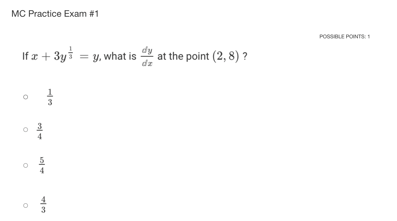 Solved MC Practice Exam \#1 POSSIBLE POINTS: 1 If x+3y31=y, | Chegg.com