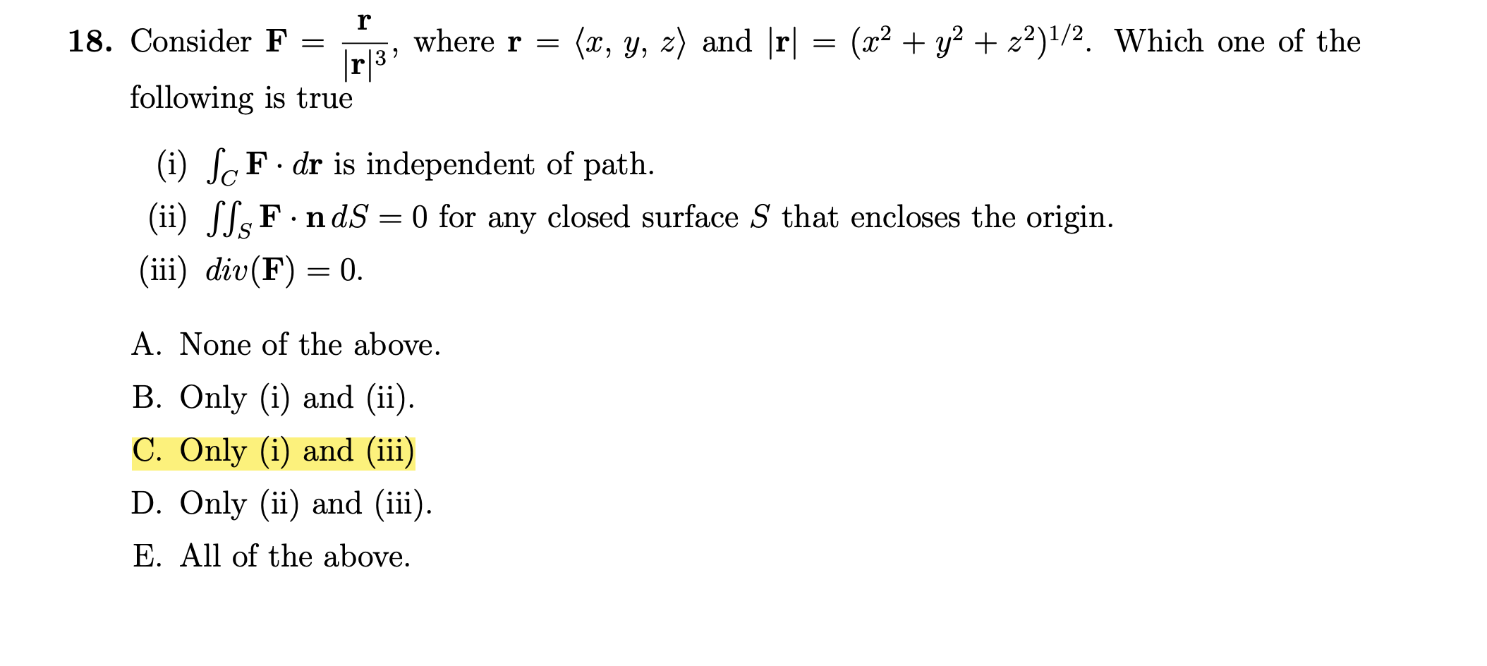 Solved 18. Consider F=∣r∣3r, where r= x,y,z and | Chegg.com