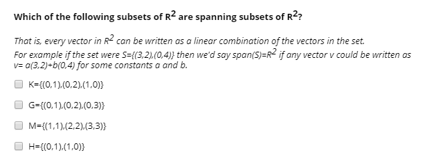 Solved Which of the following subsets of R2 are spanning | Chegg.com