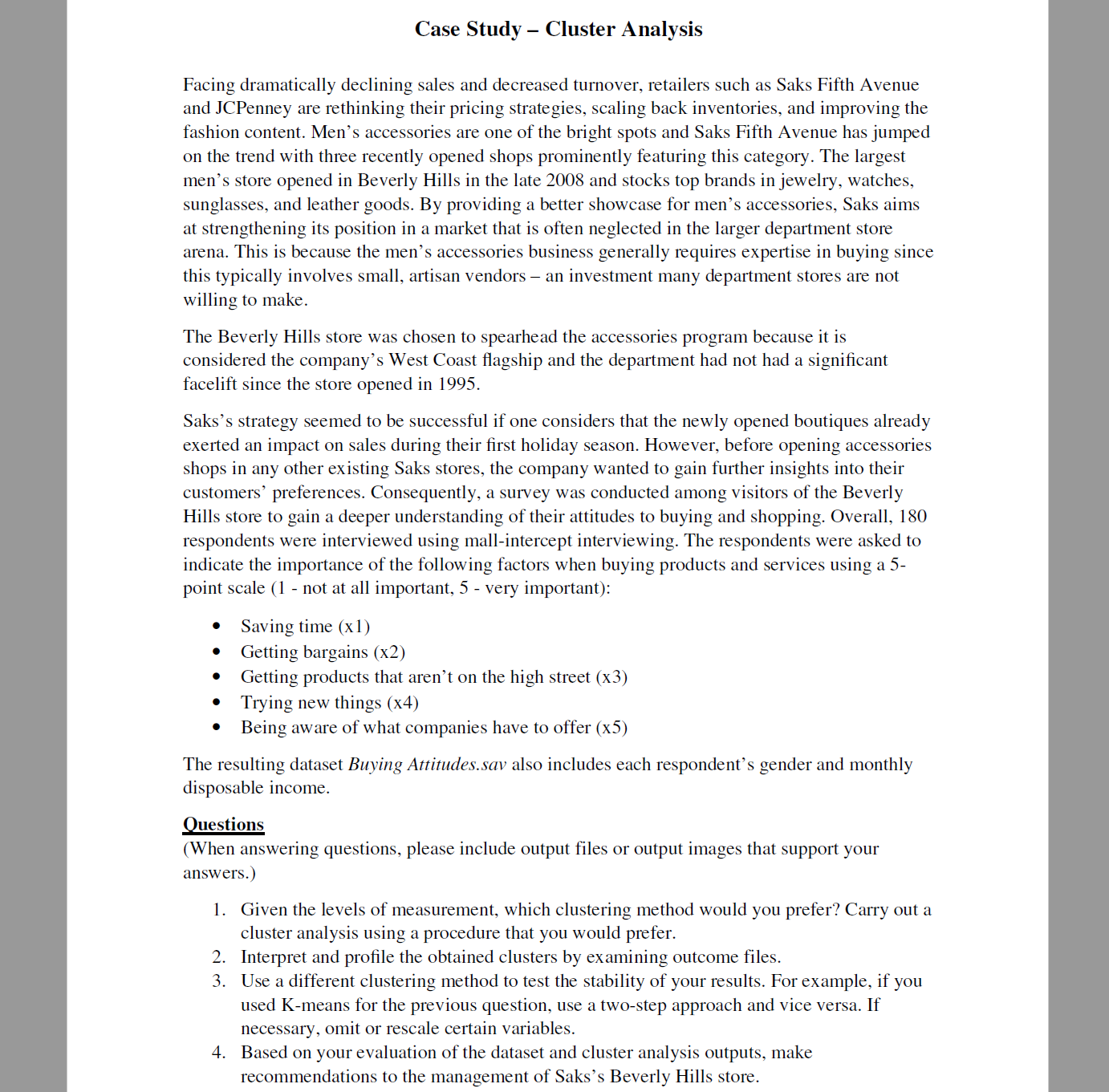 Solved Case Study - Cluster Analysis Facing dramatically | Chegg.com