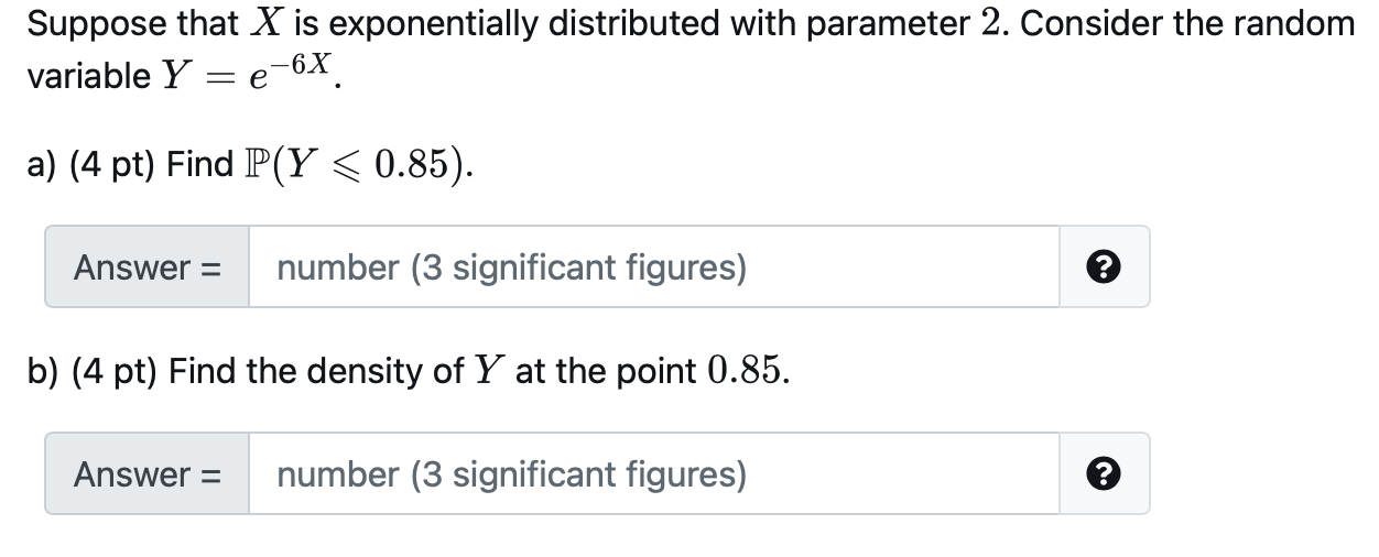 Solved Suppose that X is exponentially distributed with | Chegg.com