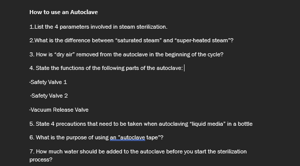Solved How to use an Autoclave 1.List the 4 parameters | Chegg.com