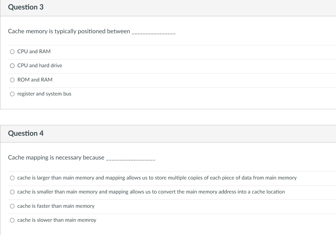 Solved Cache memory is typically positioned between CPU and | Chegg.com