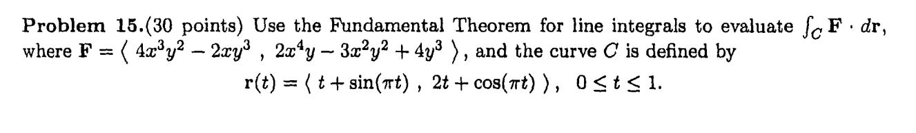 Solved Problem 15. (30 ﻿points) ﻿Use the Fundamental Theorem | Chegg.com