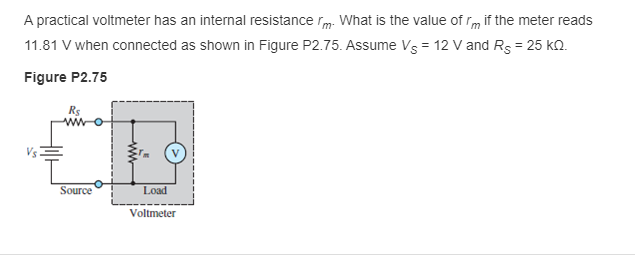 Solved A practical voltmeter has an internal resistance rm. | Chegg.com