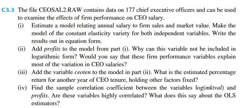 Solved C3.3 The file CEOSAL2.RAW contains data on 177 chief | Chegg.com