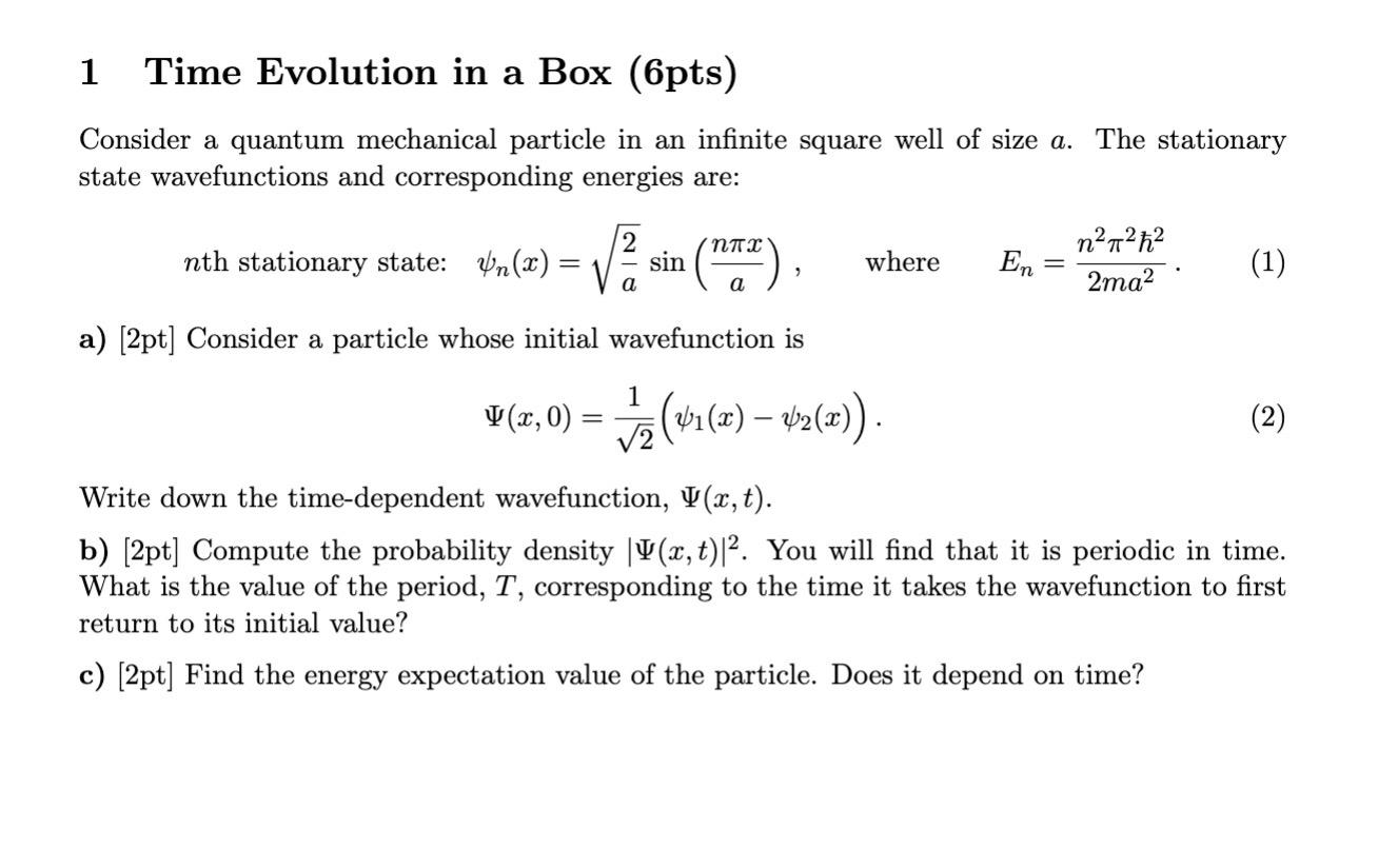 Solved Consider a quantum mechanical particle in an infinite | Chegg.com
