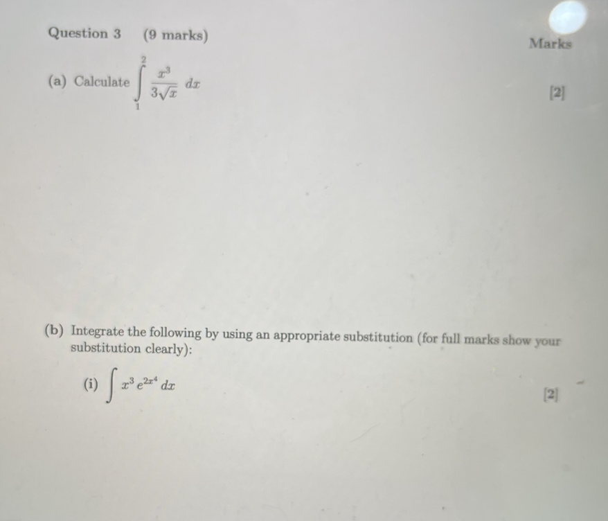 Solved (a) Calculate ∫123xx3dx [2] (b) Integrate the | Chegg.com