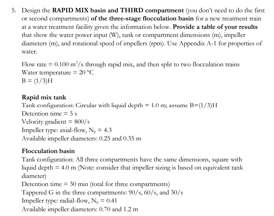 Solved 5. Design the RAPID MIX basin and THIRD compartment | Chegg.com