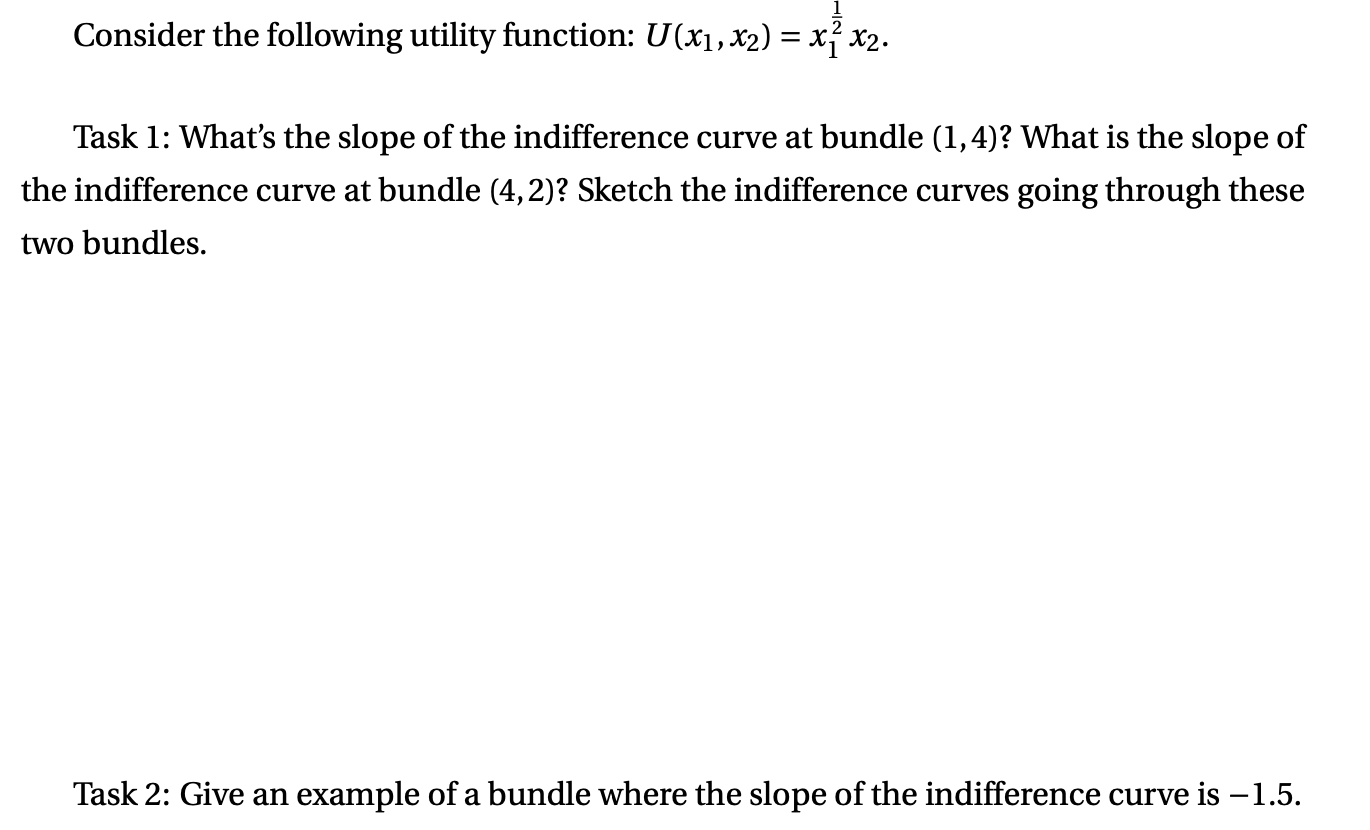Solved Consider the following utility function: | Chegg.com