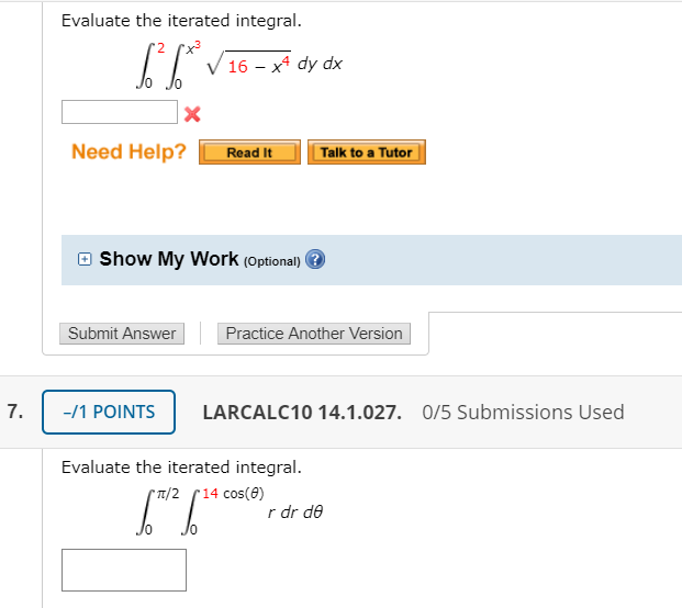 Solved Evaluate the iterated integral. 12 x3 16 x4 dy dx Jo | Chegg.com
