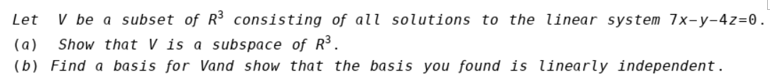 Solved Let V be a subset of R3 consisting of all solutions | Chegg.com