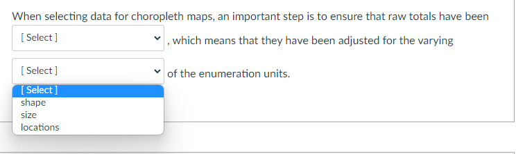 Solved When selecting data for choropleth maps, an important | Chegg.com