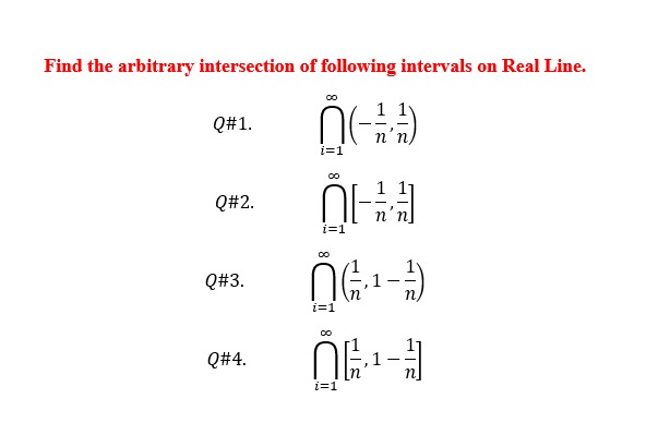 Solved Find the arbitrary intersection of following | Chegg.com