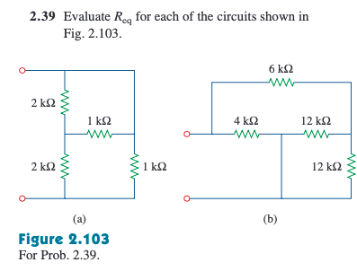 Solved 2.39 Evaluate Req for each of the circuits shown in | Chegg.com