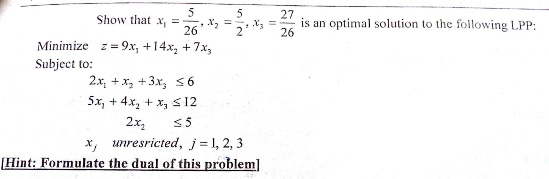 Solved is an optimal solution to the following LPP: 5 5 27 | Chegg.com