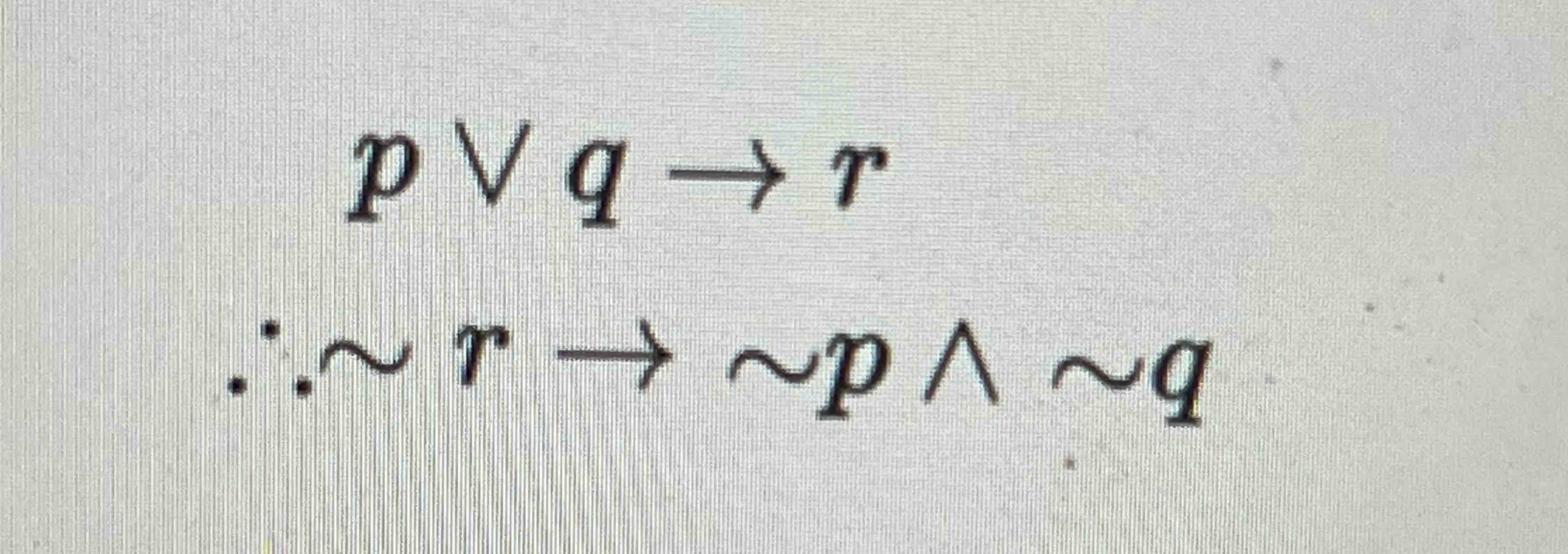 Solved Use truth tables to determine whether the argument | Chegg.com